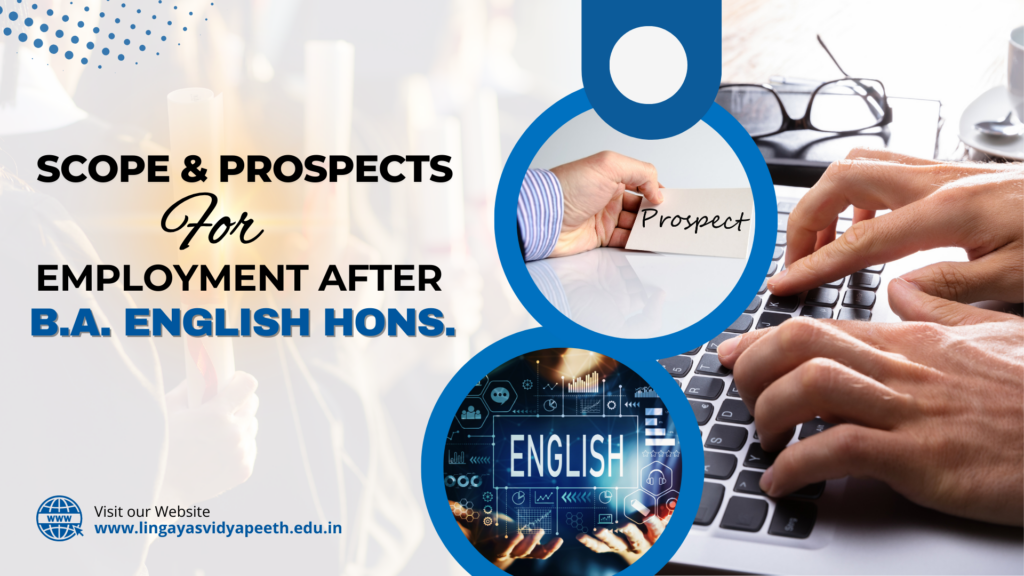 Scope and Prospects for Employment after B.A. English Hons.