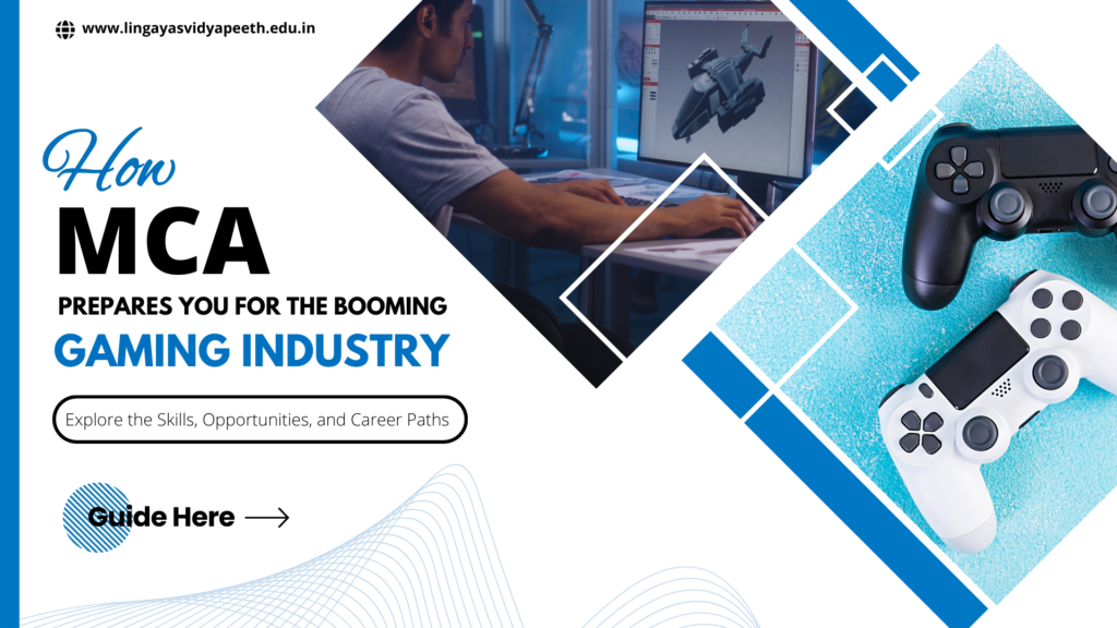 How an MCA Prepares You for the Booming Gaming Industry?