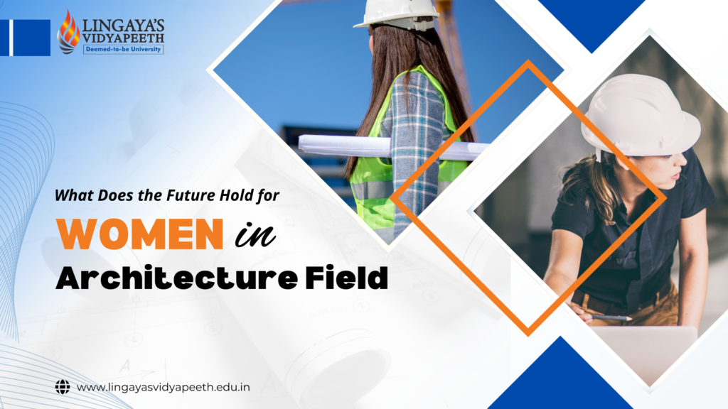 What Does the Future Hold for Women in Architecture?